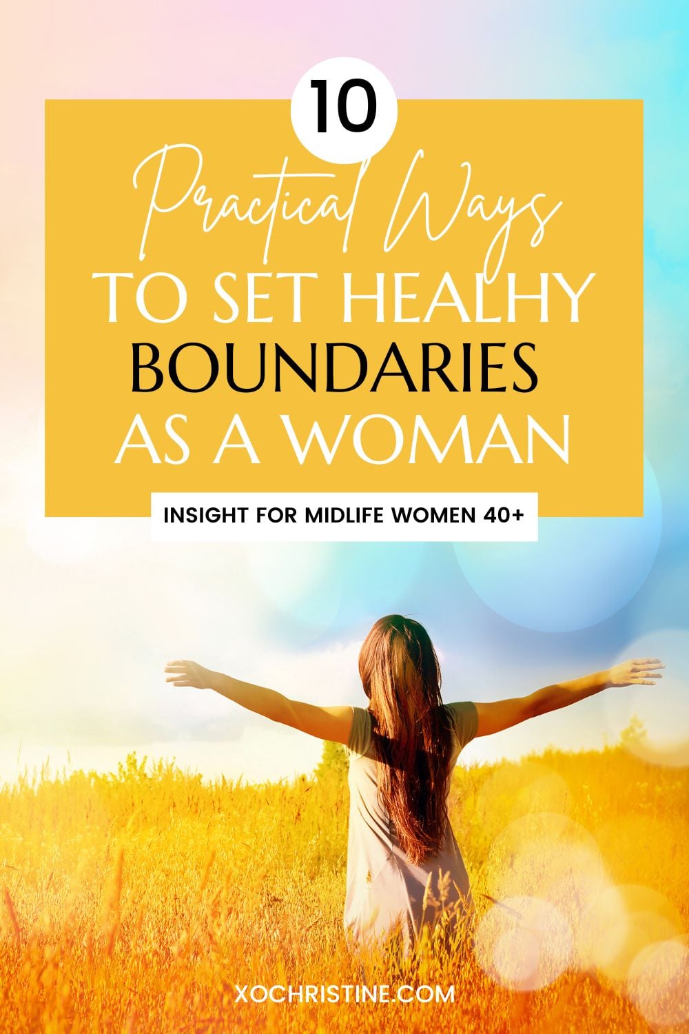 Setting Healthy Boundaries For Women (9 Life-Changing Tips)